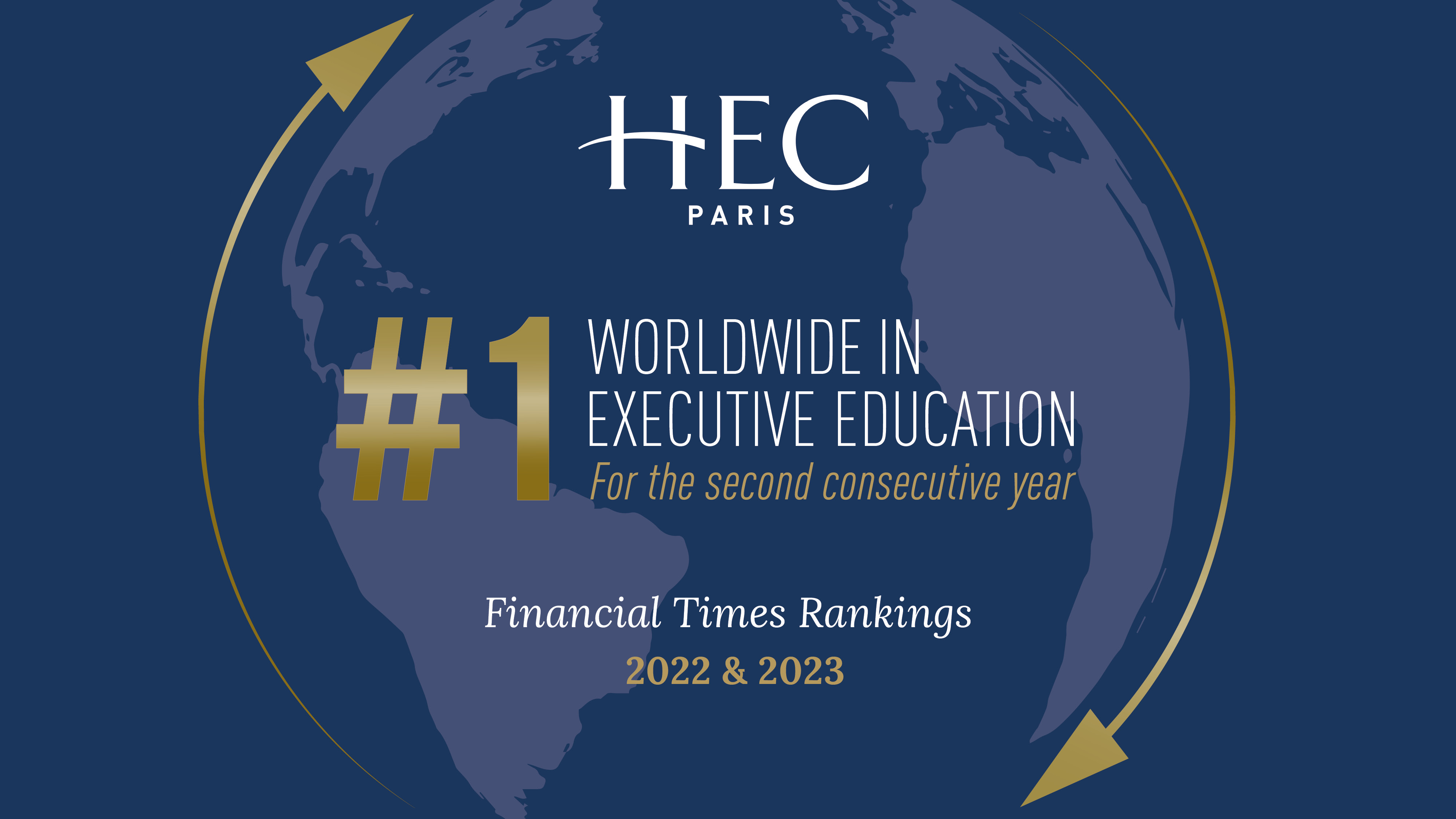 HEC Paris Maintains its Prestigious Position as Number One in FT ...